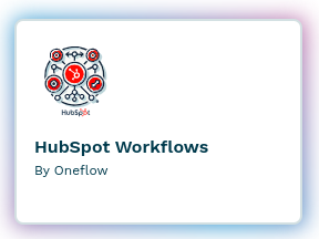 Workflows (HubSpot) – Oneflow Help Center